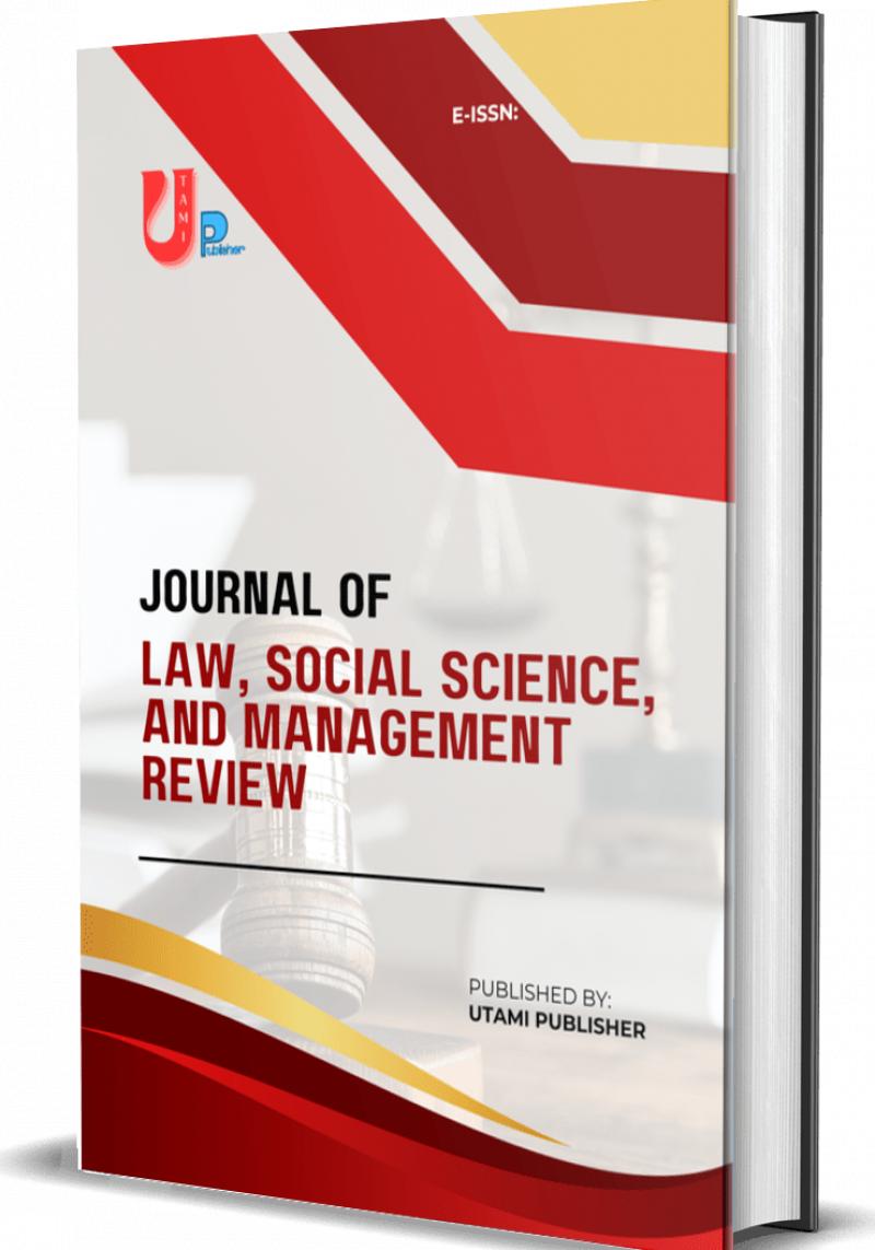 Journal of Law, Social Science, and Management Review - Publikasi Jurnal